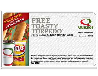 Quiznos: FREE Toasty Torpedo with Purchase!
