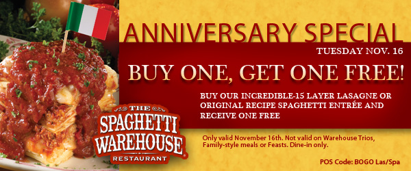 Spaghetti Warehouse: Buy 1 Get 1 Free (11/16)