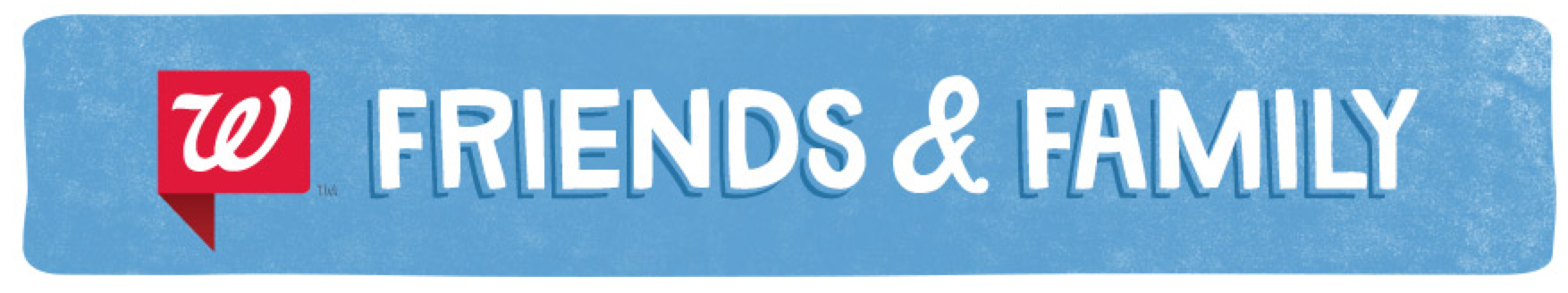 Walgreens Friends & Family Discount: Snag 15-20% Off Your Entire ...