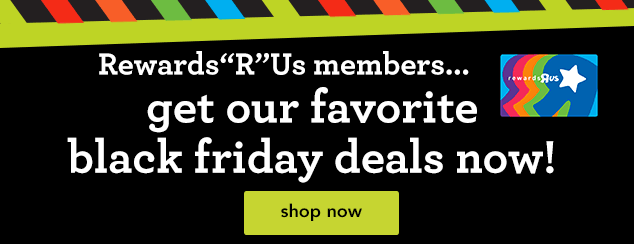 Rewards "R" Us Members: Pre-Black Friday Deals are LIVE for Select ...