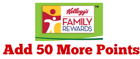 Kellogg's Family Rewards: Add 50 More Points