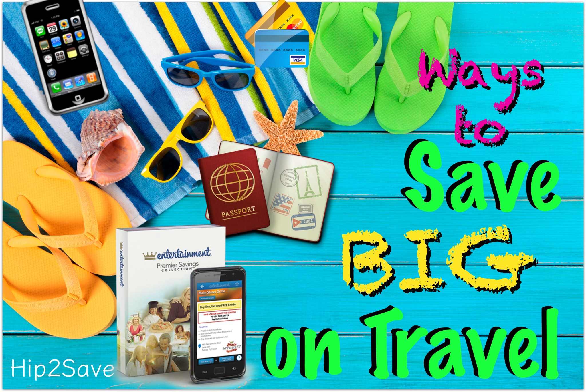 Five Ways to Save BIG on Travel