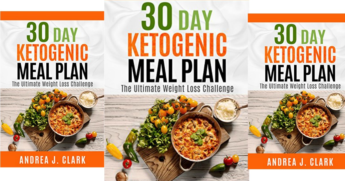 FREE 30 Day Ketogenic Meal Plan Kindle Edition eBook