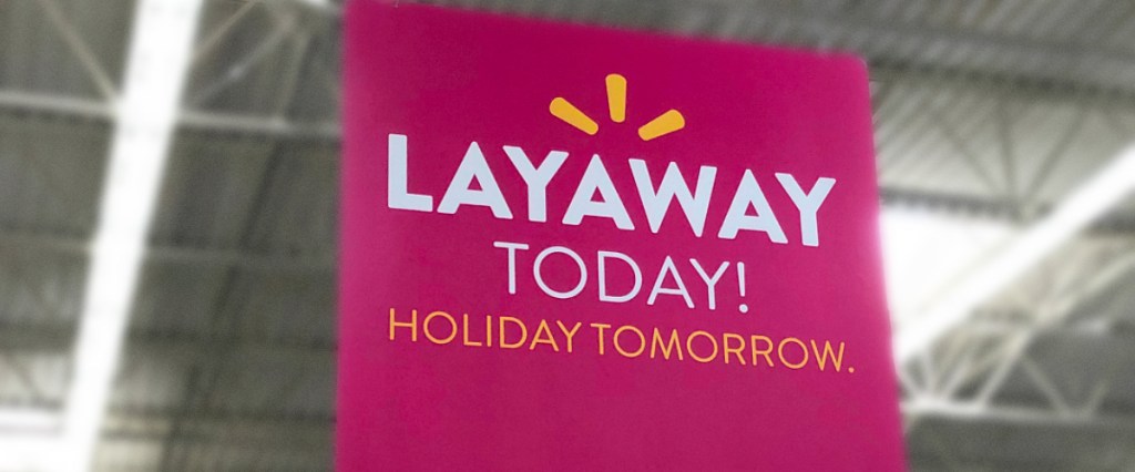 Walmart’s Holiday Layaway Service is Available Now | Hip2Save