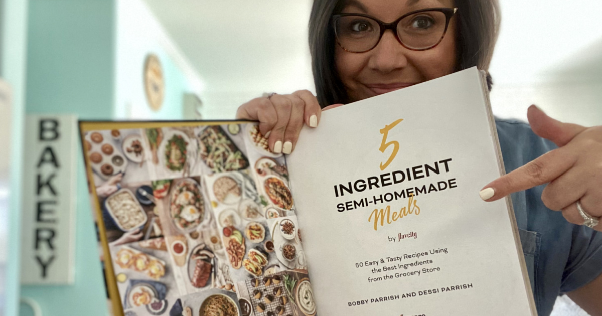 5 Ingredient Semi-Homemade Meals Cookbook - Easy Recipes | Hip2Save